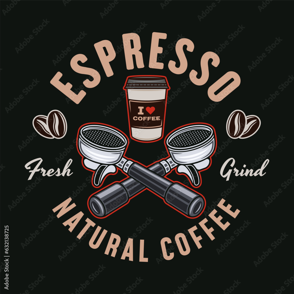 Espresso coffee vector emblem, logo, badge or label with portafilters ...