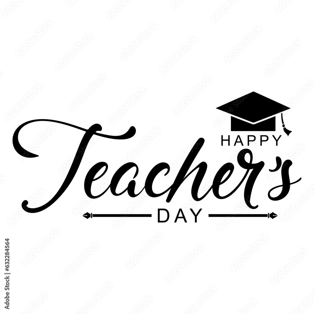 Happy Teachers Day Lettering Vector Stock Vector Adobe Stock