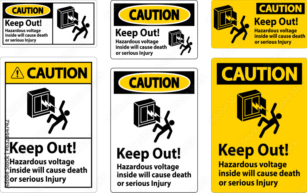 Caution Sign Keep Out! Hazardous Voltage Inside, Will Cause Death Or ...