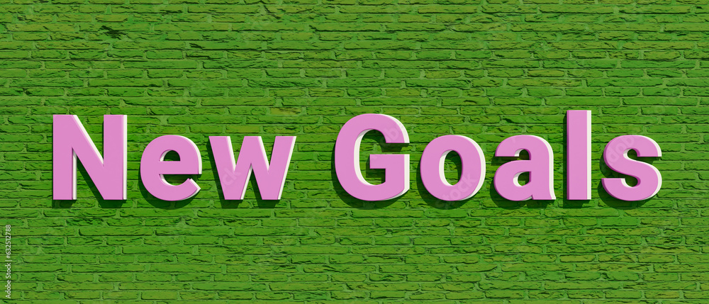 New Goals. Background green brick wall. The winner is in pink capital ...
