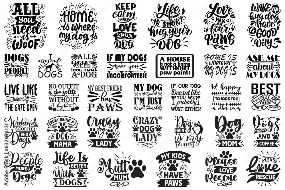 Dog SVG And T-shirt Design Bundle, Dog SVG Quotes Design t shirt Bundle ...