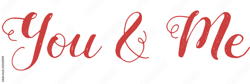 Digital png illustration of you and me text on transparent background ...