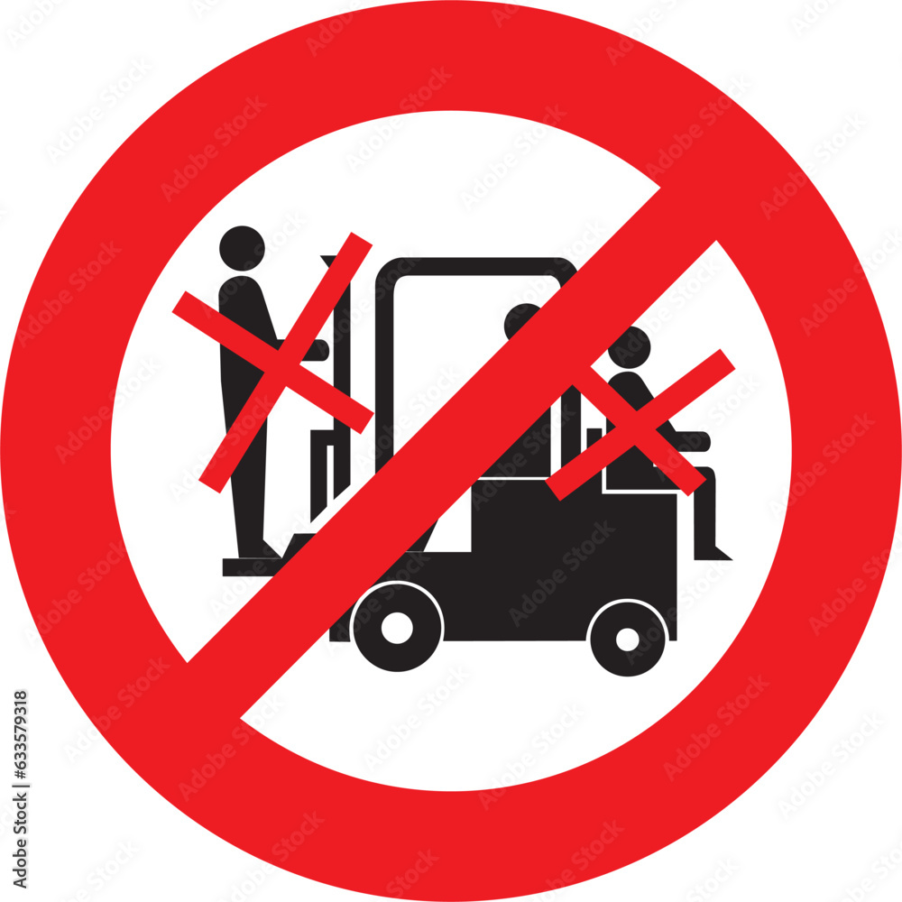 Prohibido No Juegue En O Con El Montacargas Riesgo De Caida Peligro De Lesion Precaucion
