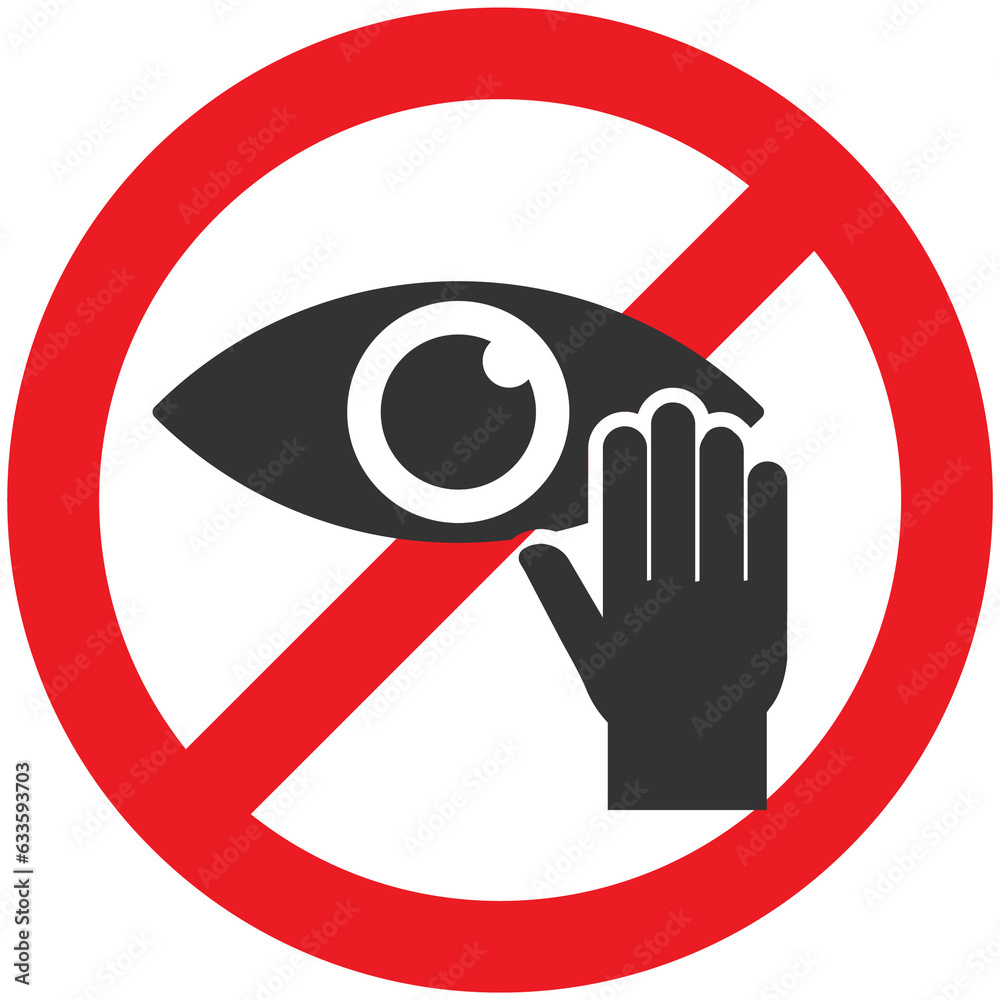 Vector illustration of do not touch eyes icon in dark color and ...