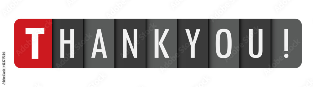 THANK YOU! gray vector typography banner with initial letter ...