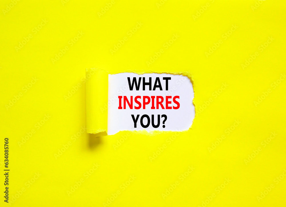 What inspires you symbol. Concept words What inspires you on beautiful ...