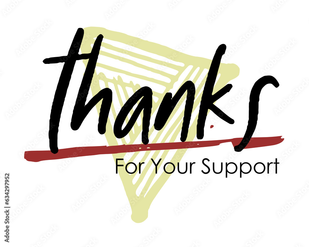 Lettering of Thanks For Your Support. Vector Illustration. Celebration ...