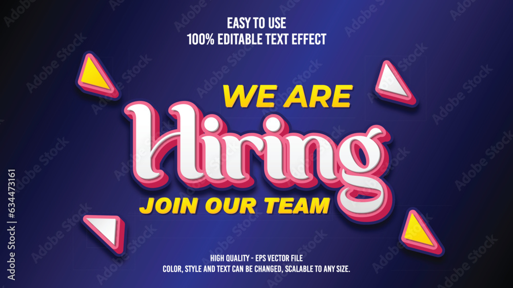We Are Hiring Modern editable text effect vibrant color. 3D Text effect ...