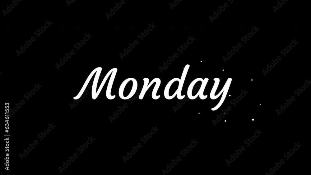 Monday text animation on transparent background, Handwritten animated ...