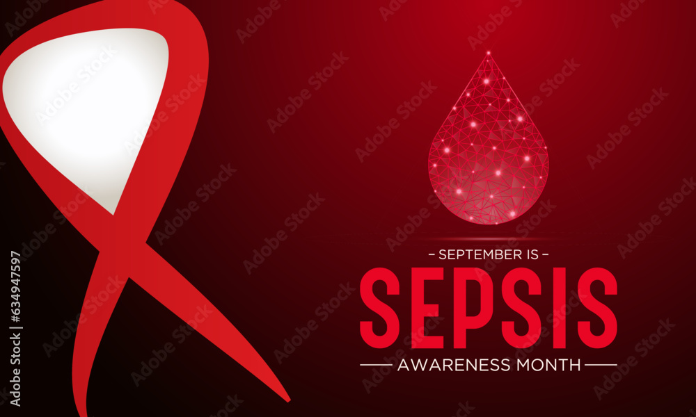 Sepsis awareness month is observed every year in september. September ...