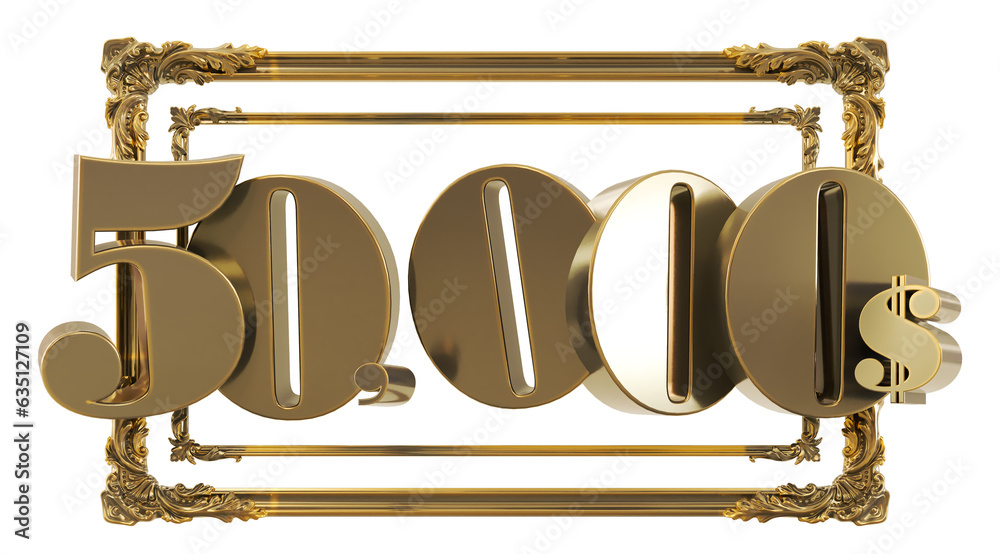 3D render of gold 50000 dollars on a golden frame isolated on ...