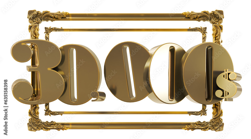 3D render of gold 30000 dollars on a golden frame isolated on ...