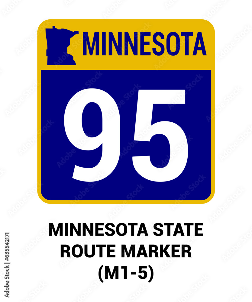 MINNESOTA STATE ROUTE MARKER Guide sign US ROAD SYMBOL SIGN MUTCD Stock ...