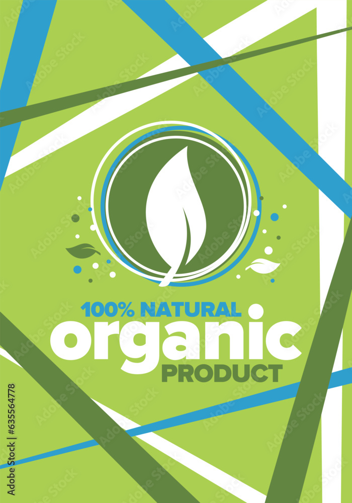Organic Product. 100% natural and fresh. Premium bio quality. Foods or ...