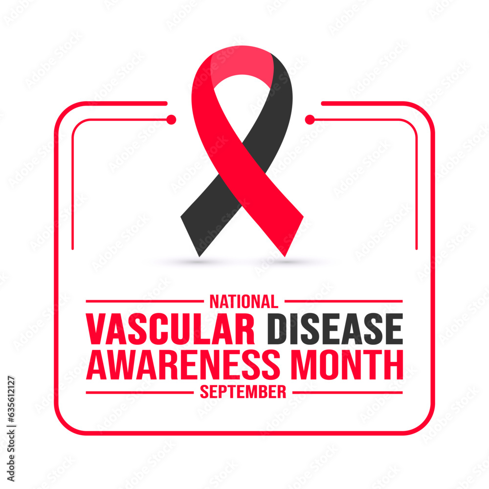 September is National Vascular Disease Awareness Month background ...
