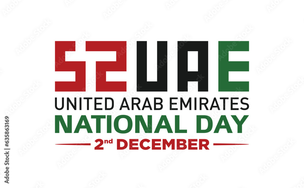 52 National Day of United Arab Emirates. Text Arabic Translation: Our ...