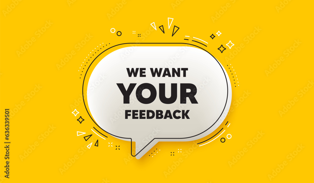 We want your feedback tag. 3d speech bubble yellow banner. Survey or ...