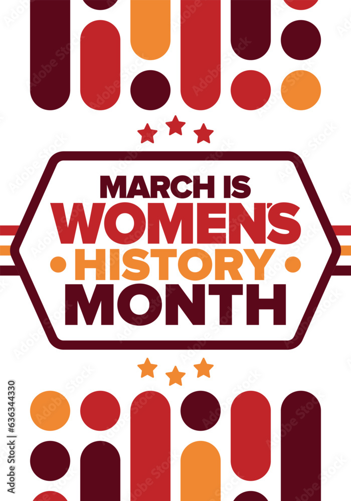 Women's History Month. Celebrated annual in March, to mark women’s ...
