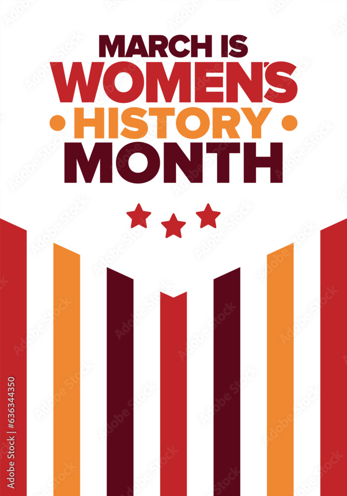 Women's History Month. Celebrated annual in March, to mark women’s ...
