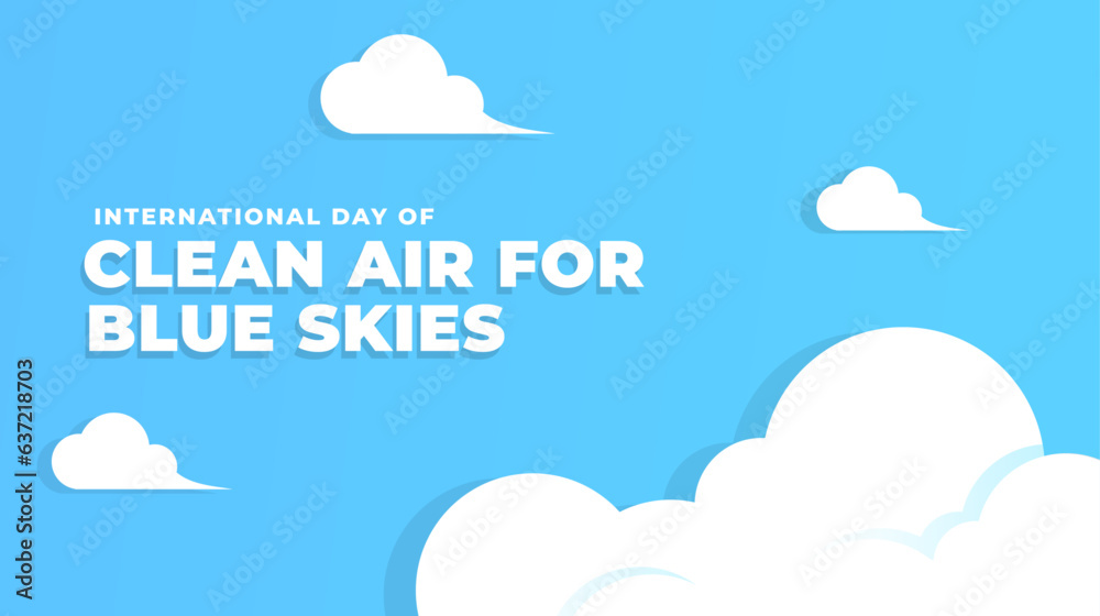 International Day of Clean Air For Blue Skies Wallpaper Banner Social ...