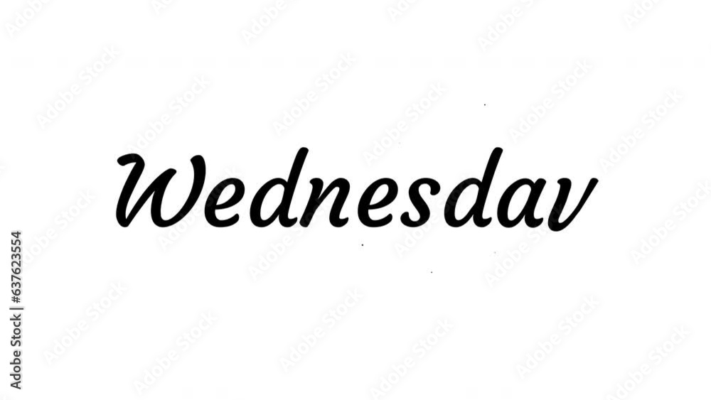 Wednesday text animation on transparent background, Handwritten ...