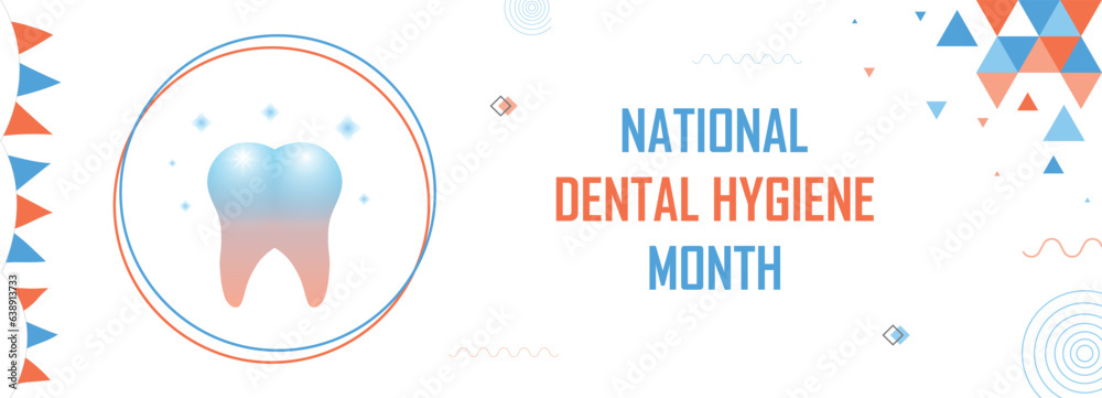 National dental hygiene month, oral health awareness banner, geometric ...