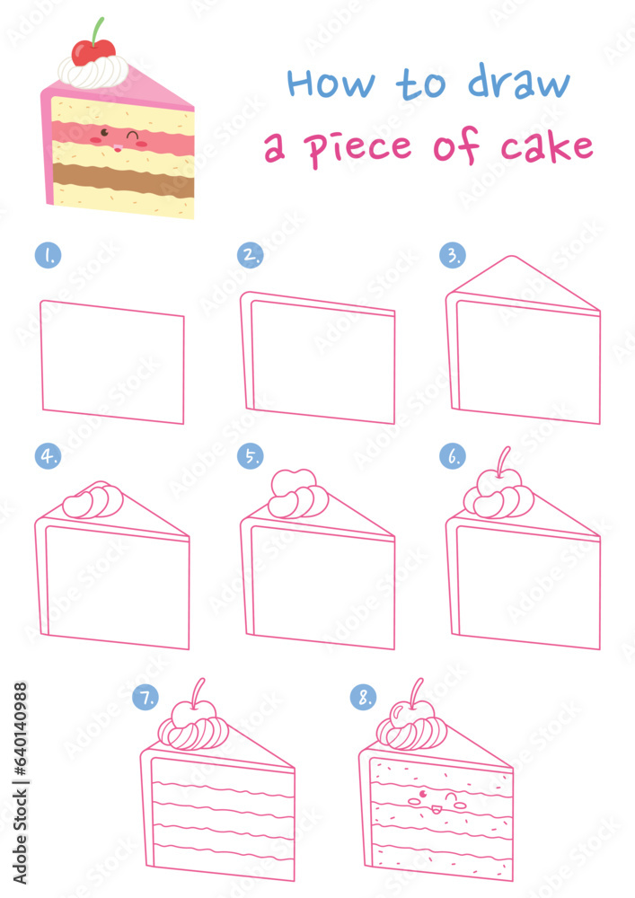 Vetor de How to draw a piece of cake vector illustration. Draw a piece ...