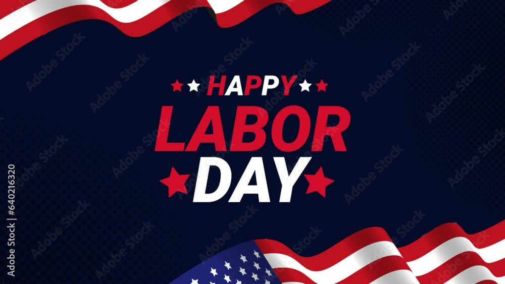 Happy Labor Day greeting animation 2023, lettering text with waving USA ...