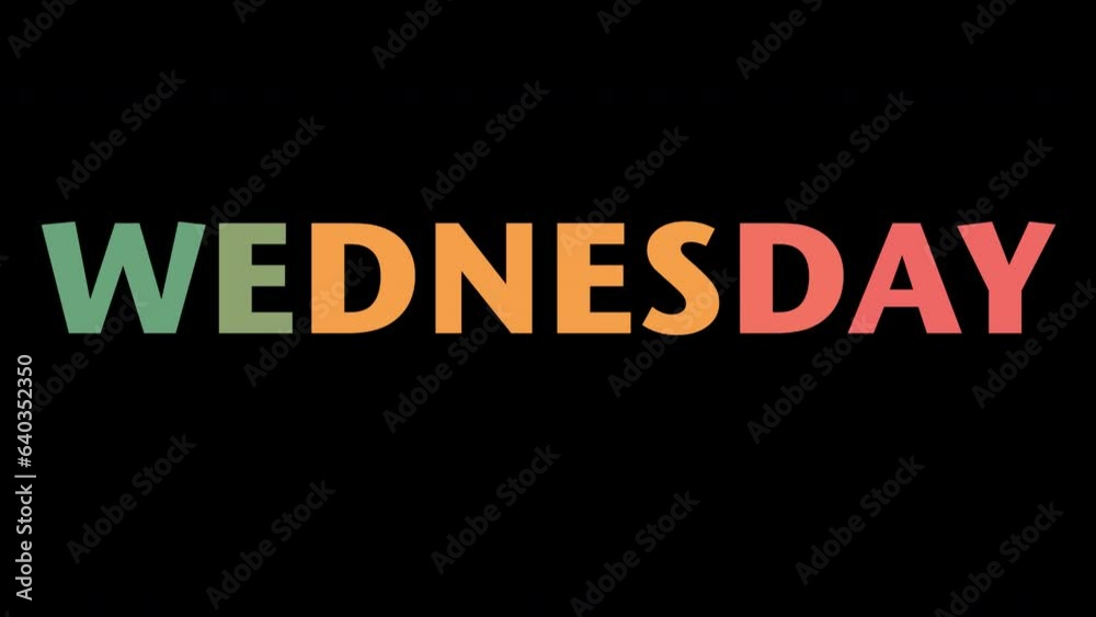 Wednesday colorful text. Day of the week, with ALPHA Channel ...