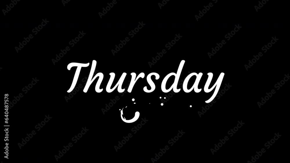 Thursday text animation on transparent background, Handwritten animated ...