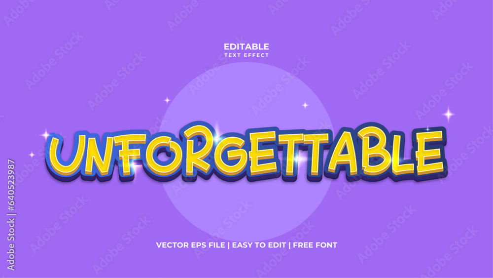 Unforgettable Modern text effect template with 3d bold type style and ...
