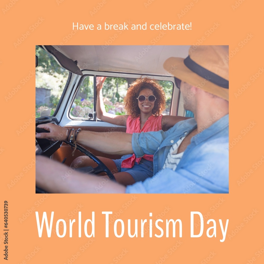 Composite of have a break and celebrate world tourism day text over ...