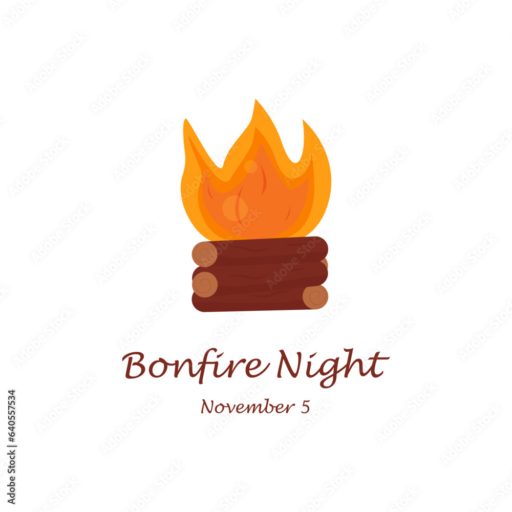 Vector illustration Bonfire Night, Guy Fawkes Day. Burning logs on fire ...