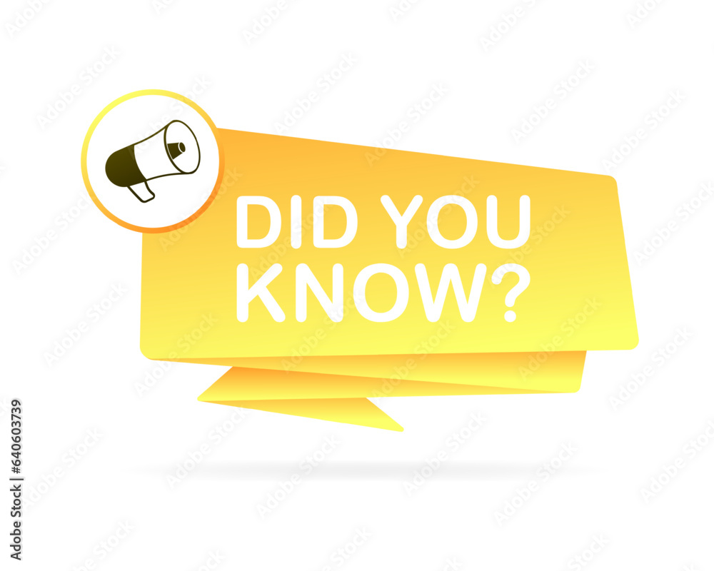 Vetor de Did you know sign. Flat, yellow, megaphone in a circle, did ...