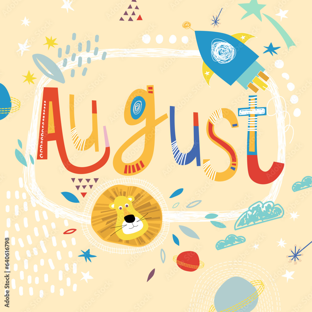 Bright card with beautiful name August in planets, lion and simple ...