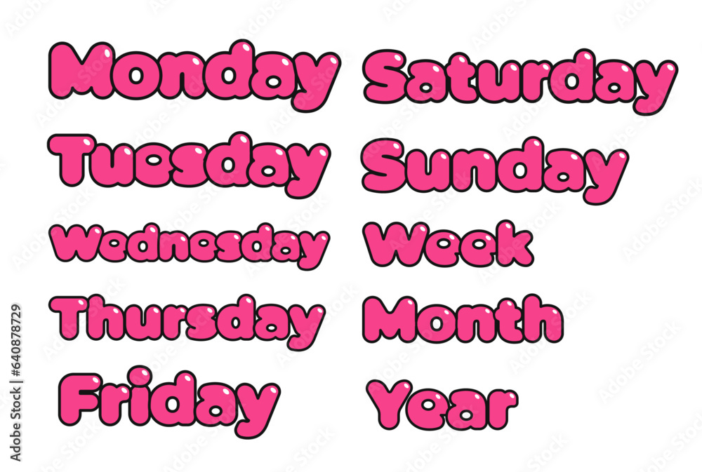 Names of the days of the week. Trendy bubble letter font. Inspired ...