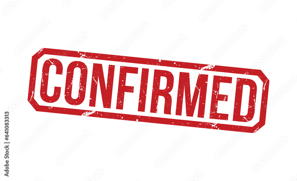 Confirmed stamp red rubber stamp on white background. Confirmed stamp ...