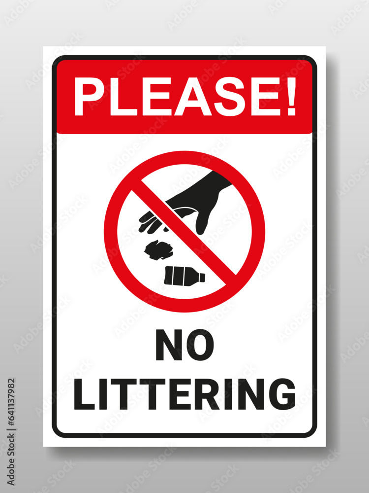 Please no littering sign with a picture of a hand throwing away paper ...