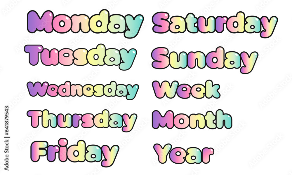 Names of the days of the week. Monday, Tuesday, Wednesday, Thursday ...