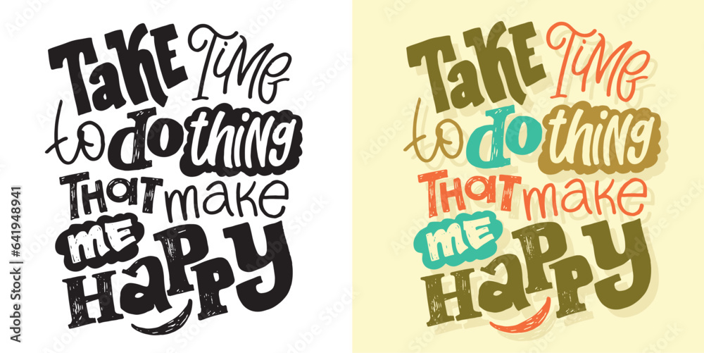 Set with hand drawn lettering quotes in modern calligraphy style, t ...