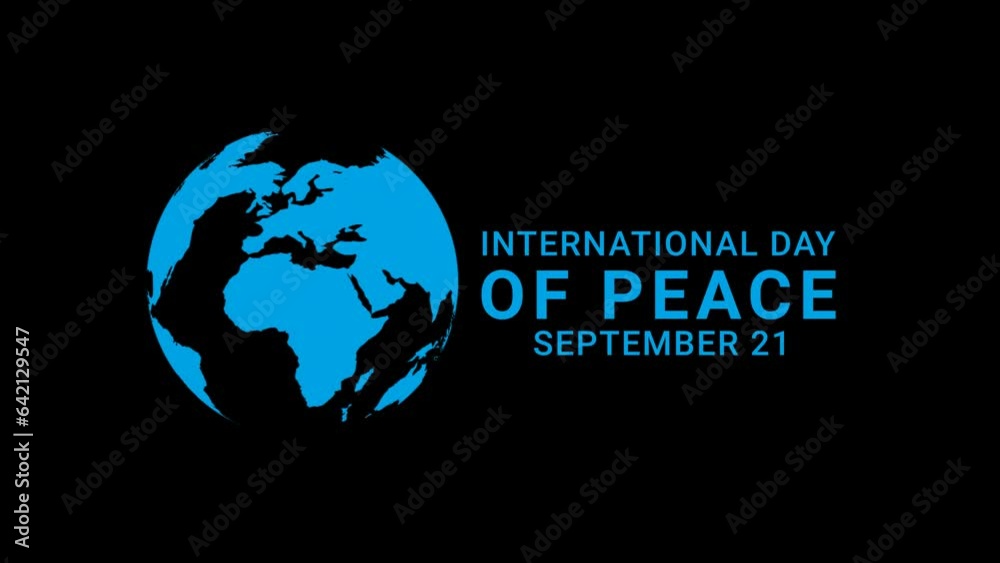 International Day of Peace animation text with globe on the black ...