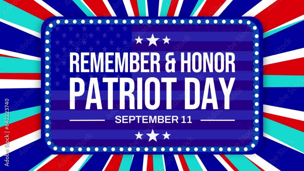 Remembering and Honoring, Patriot Day backdrop 4K Animation with ...