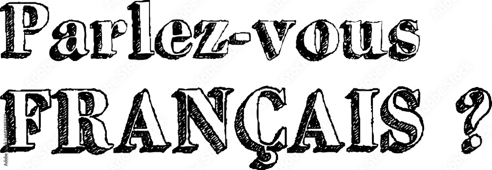 Digital png illustration of parlez vous francais text on transparent ...