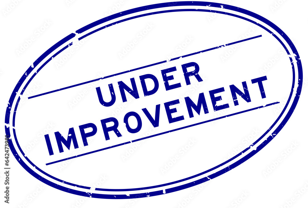 Grunge blue under improvement word oval rubber seal stamp on white ...
