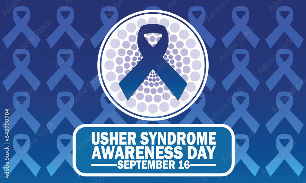 Usher Syndrome Awareness Day Vector illustration. September 16. Holiday ...