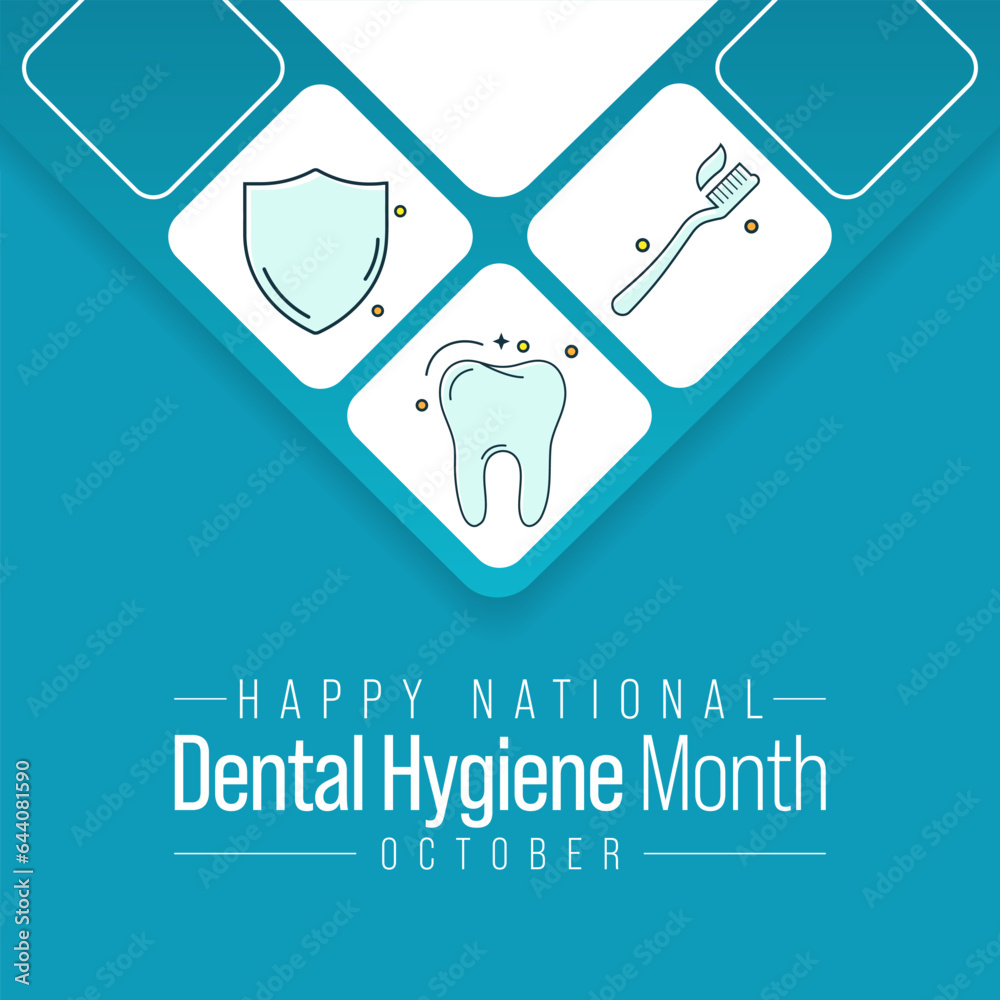 National Dental Hygiene month is observed every year in October, to ...