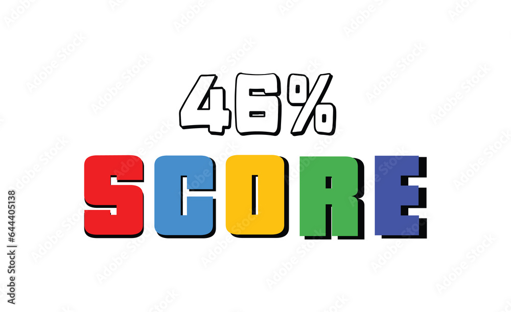 46 % Score sign designed modern style to catch the eye with color ...