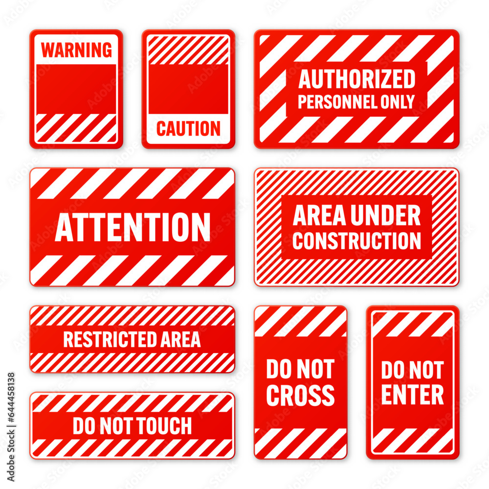 Various white and red warning signs with diagonal lines. Attention ...