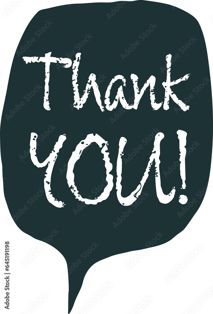 Digital png illustration of speech bubble with thank you text on ...