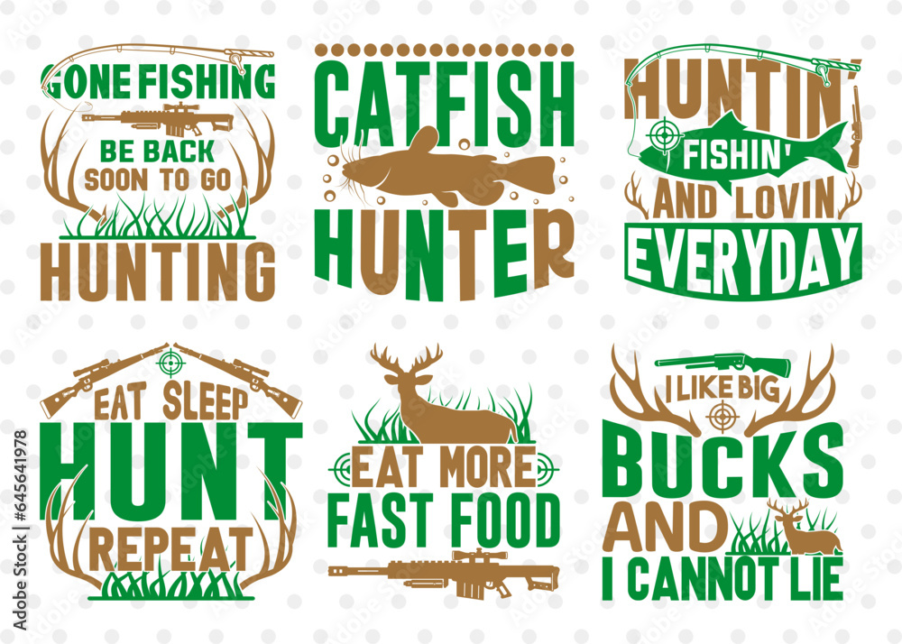 Vetor de Hunting SVG Bundle Vol-01, Gone Fishing Be, Catfish Hunter Svg ...